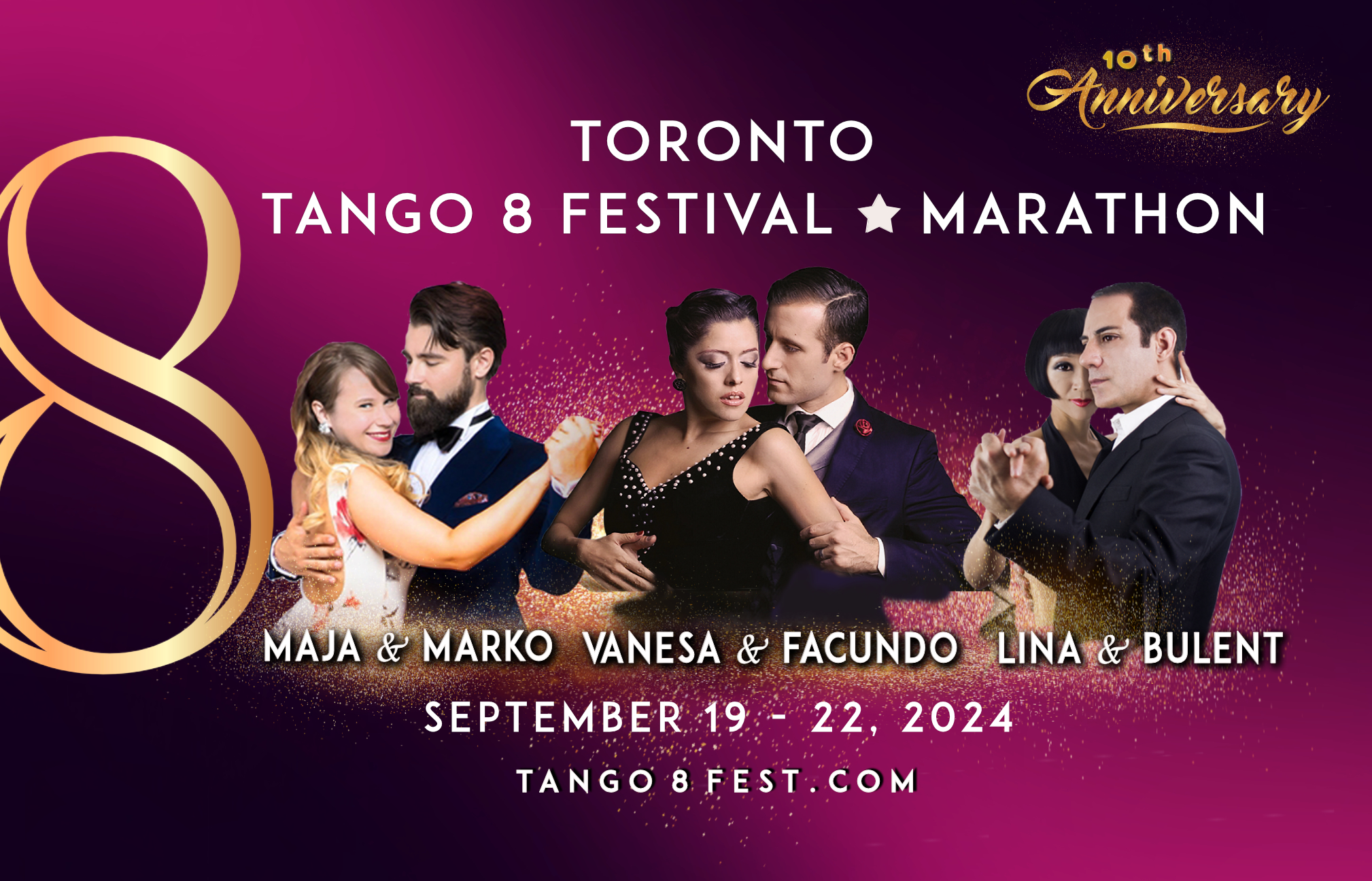 2025 TORONTO TANGO 8 FESTIVAL ★ MARATHON, BIGGEST Toronto Tango Event ...